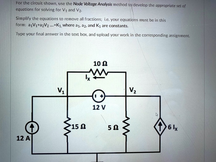For the circuit shown, use the Node Voltage Analysis method to develop the appropriate set of ...