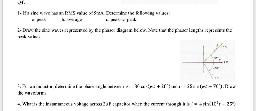 q41 1 ifa sine wave ha s an rms value of sma determine the following ...