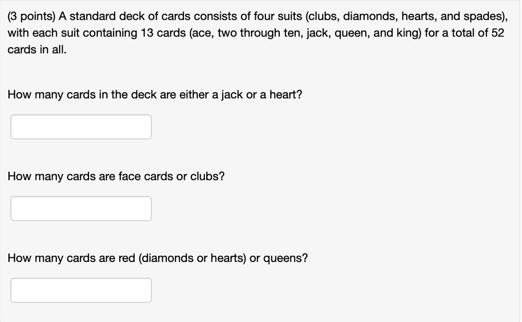3 Points A Standard Deck Of Cards Consists Of Four Suits clubs 3 Points A Standard Deck Of Cards Consists Of Four Suits clubs