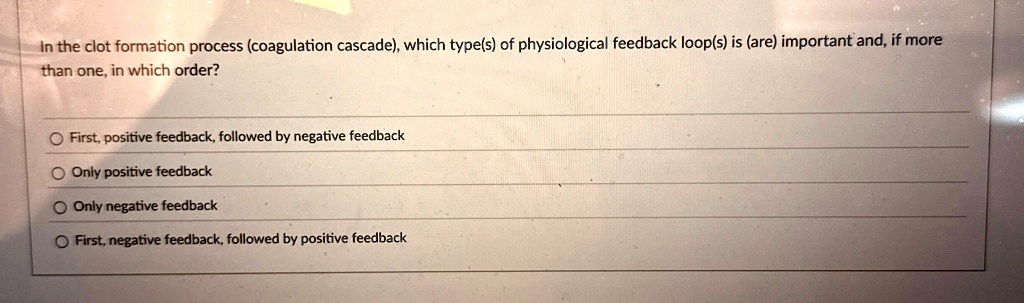 [GET ANSWER] in the clot formation process coagulation cascade which ...