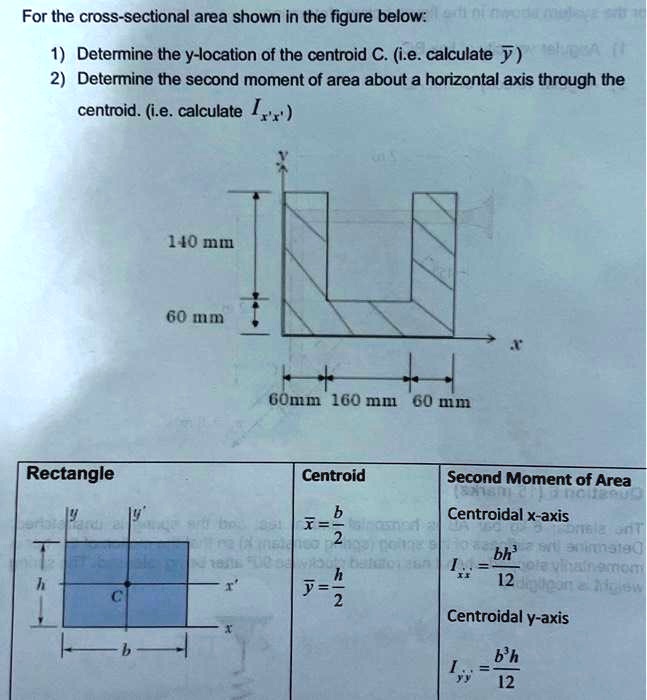 SOLVED: For the cross-sectional area shown in the figure below: 1. Determine the y-location of ...