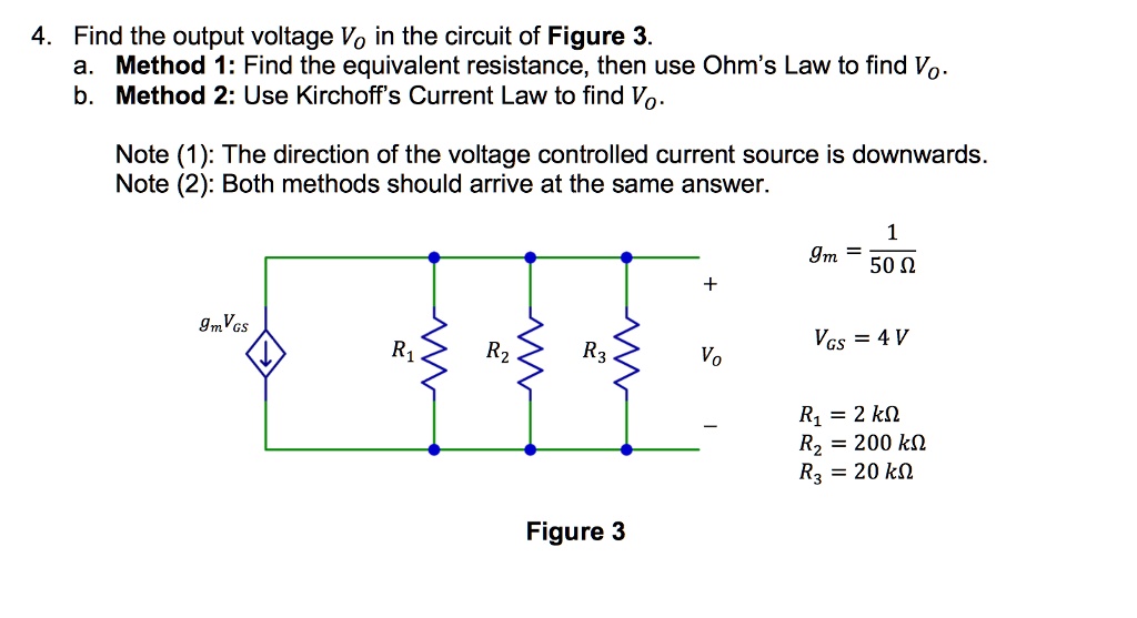 4. Find the output voltage Vo in the circuit of Figure 3. a. Method 1: Find the equivalent ...