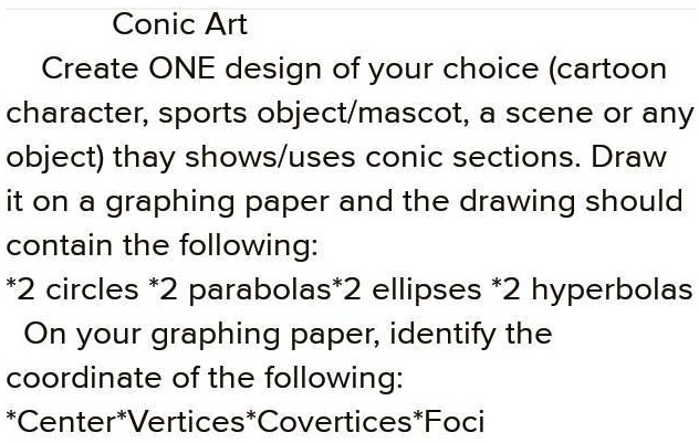 SOLVED: 'Pre-Calculus .......................... Conic Art Create ONE ...