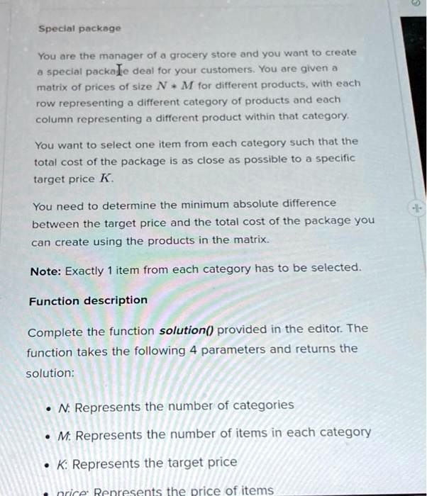 SOLVED: Texts: Special package You are the manager of a grocery store ...