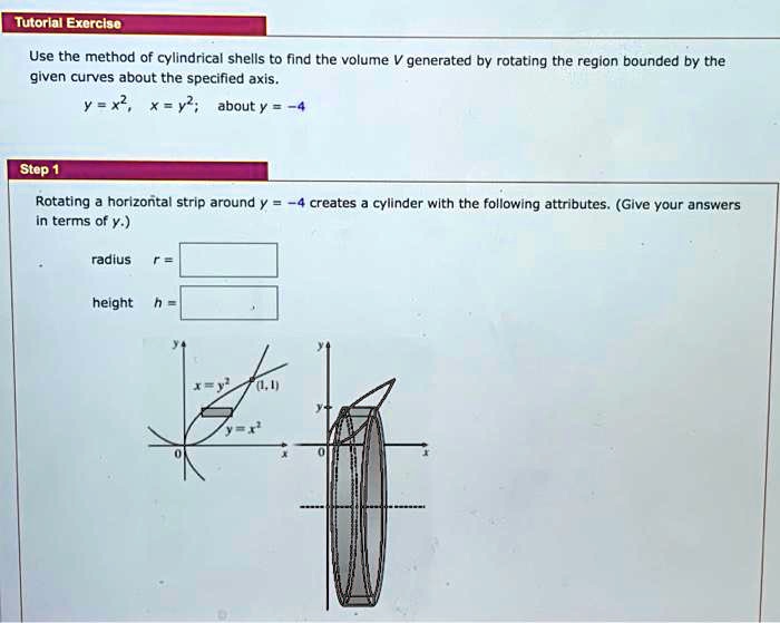 tutorlal exerciso use the method of cylindrical shells to find the ...