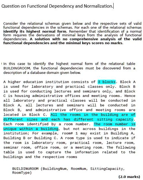 SOLVED: Consider the relational schemas given below and the respective sets of valid functional ...