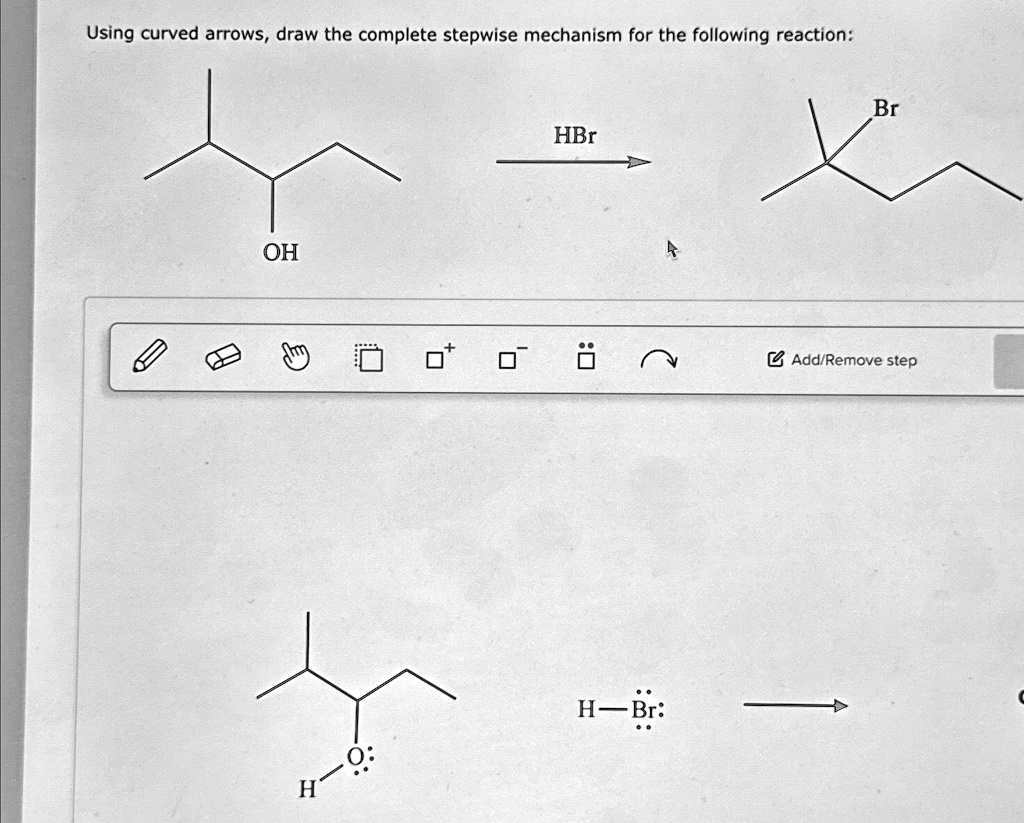 SOLVED: URGENT!!! Using curved arrows, draw the complete stepwise ... SOLVED: URGENT!!! Using curved arrows, draw the complete stepwise ...