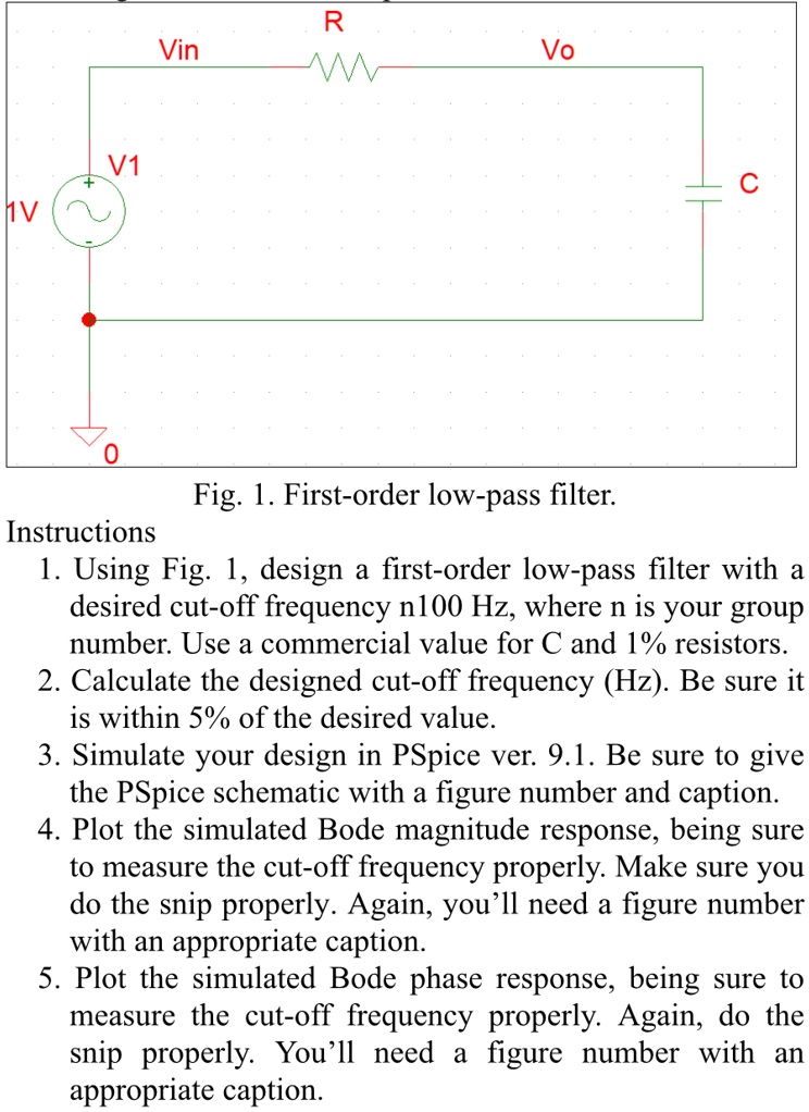 Fig. 1. First-order low-pass filter. Instructions Using Fig. 1, design a first-order low-pass ...