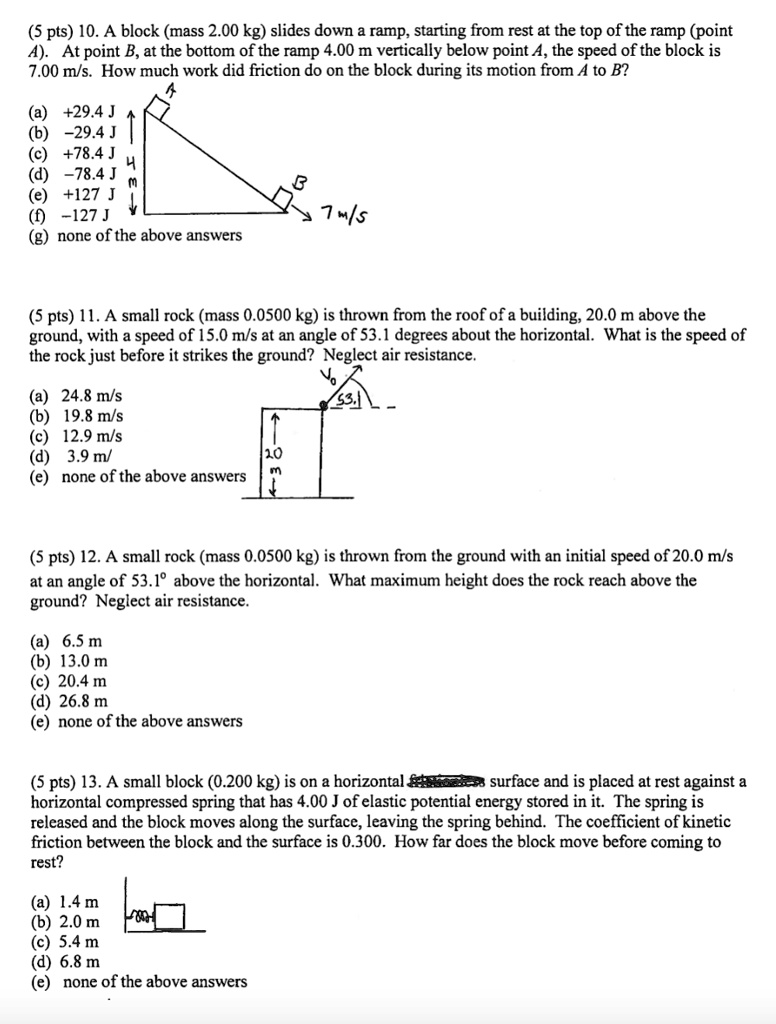 SOLVED: (5 pts) 10. A block (mass 2.00 kg) slides down ramp; starting from rest at the top of ...