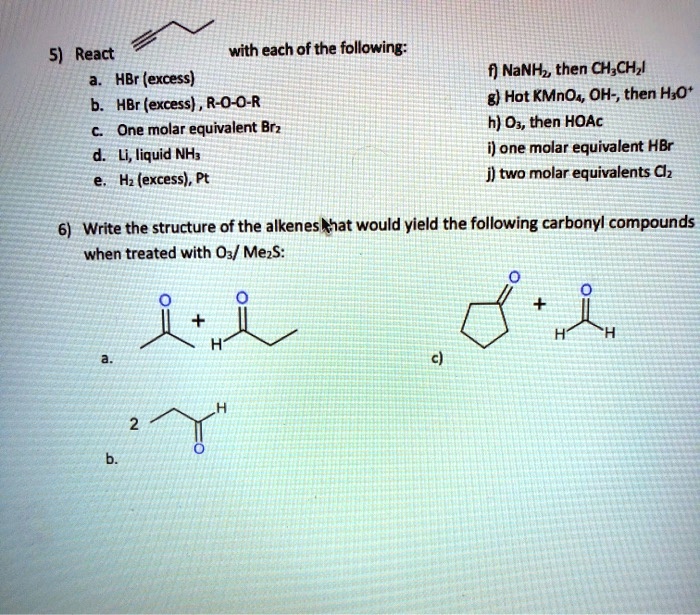 react with each of the following hbr excess hbr excess r 0 o r one molar equivalent brz li ...