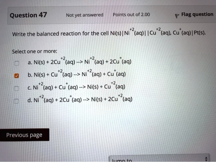 SOLVED: Write the balanced reaction for the cell Ni(s) | Ni2+(aq) || Cu2+(aq) | Cu(s).