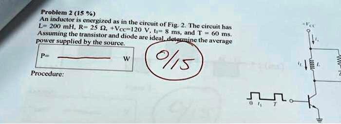 Problem 215: An inductor is energized as in the circuit of Fig. 2. The ...