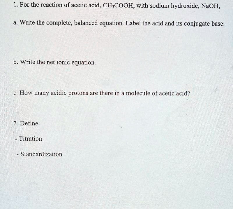 Acetic Acid + Naoh Balanced Equation at Katherine Edmunds blog