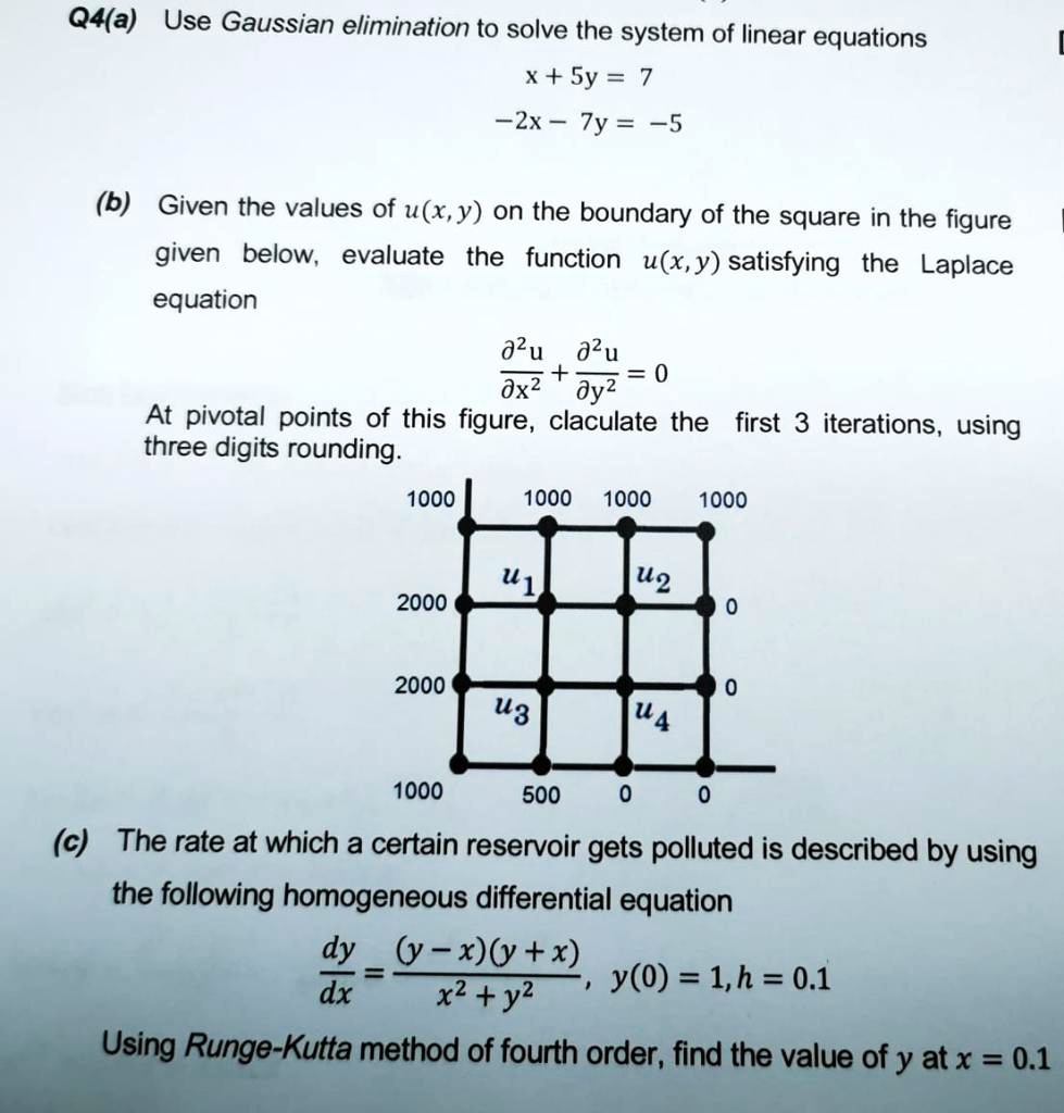 SOLVED: Q4a) Use Gaussian elimination to solve the system of linear ...