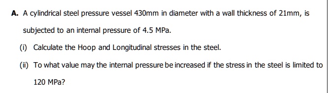 a cylindrical steel pressure vessel 430mm in diameter with a wall ...