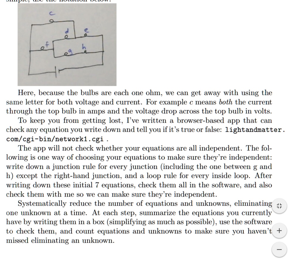SOLVED:Here, because the bulbs are each one ohm; we can get away with ...