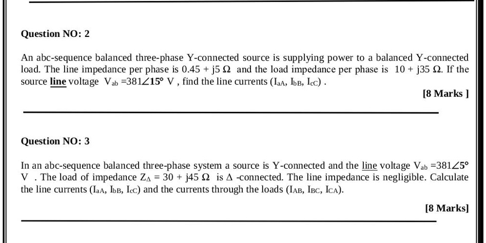 Solved Question No 2 An Abc Sequence Balanced Three Phase Y Connected