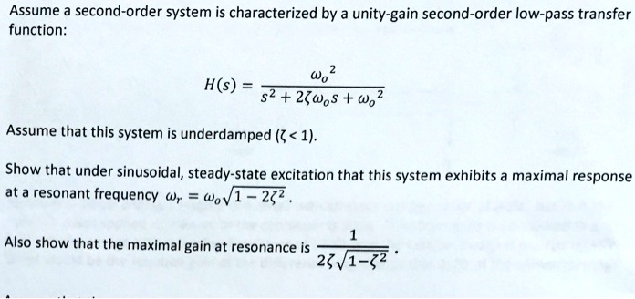 SOLVED: Assume a second-order system is characterized by a unity-gain ...