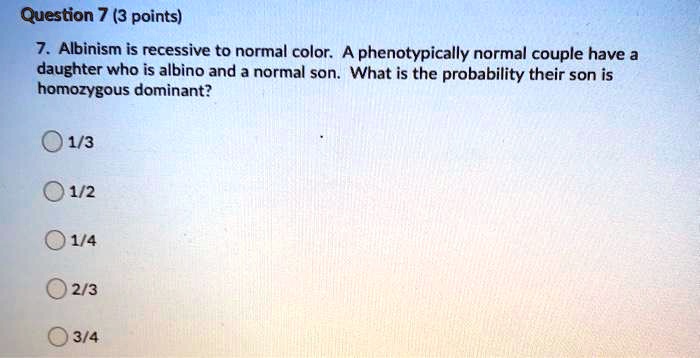 question 7 3 points albinism is recessive to normal color a ...