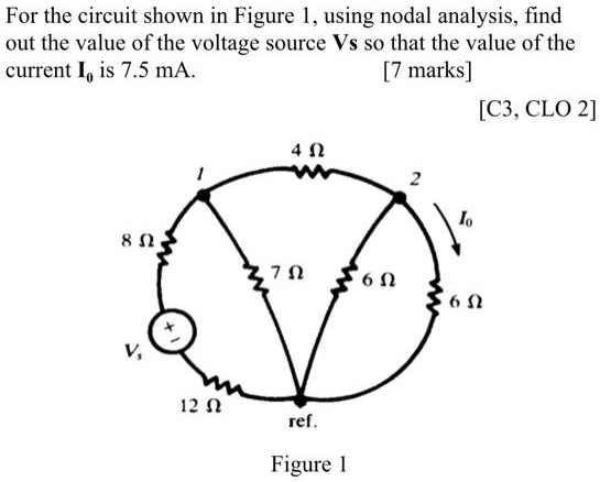 SOLVED: For the circuit shown in Figure 1, using nodal analysis, find out the value of the ...