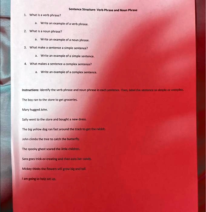 SOLVED: Texts: Sentence Structure - Verb Phrase and Noun Phrase 1. What ...