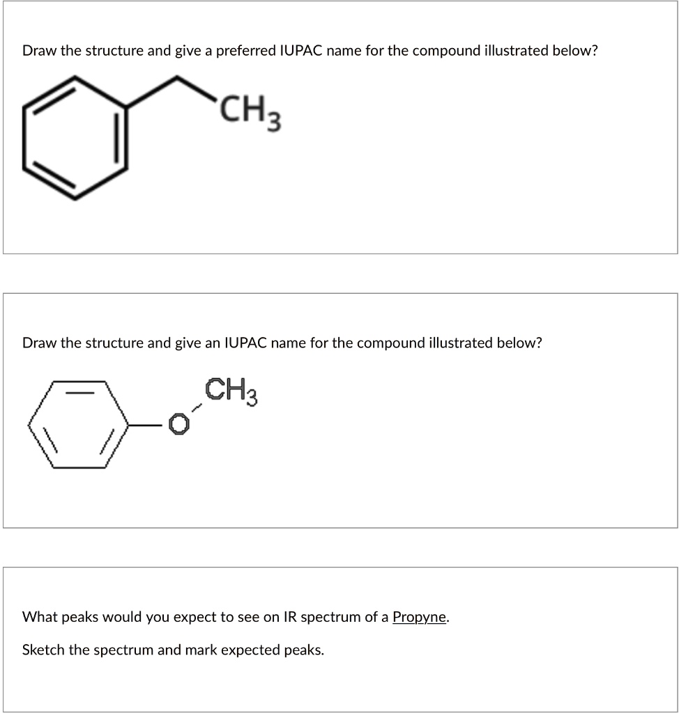 draw the structure and give a preferred iupac name for the compound illustrated below ch3 draw ...