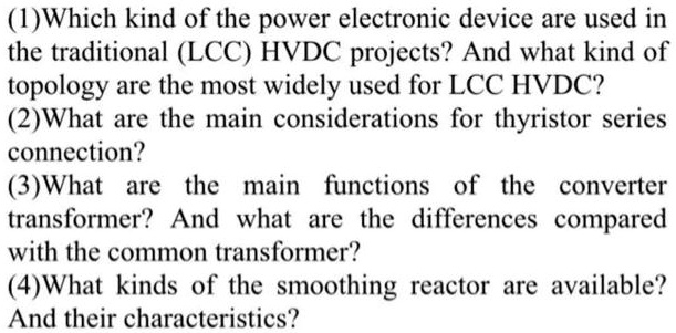 SOLVED: 1. Which kind of power electronic devices are used in ...