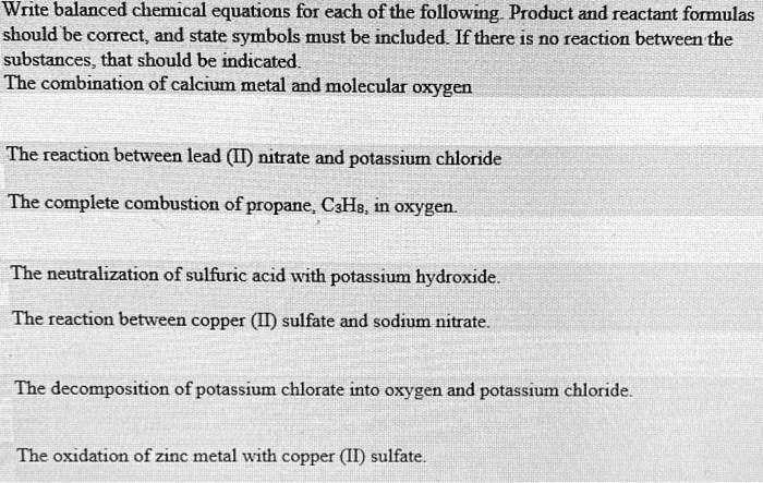 SOLVED: Write balanced chemical equations for each of the following Product and reactant fonulas ...
