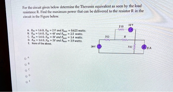 SOLVED: For the circuit given below determine the Thevenin equivalent ...