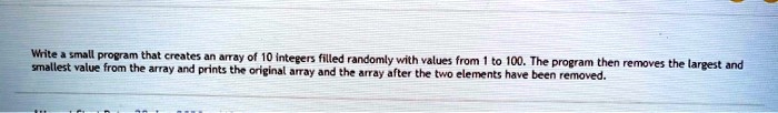 Solved Using C Write A Small Program That Creates An Array Of 10