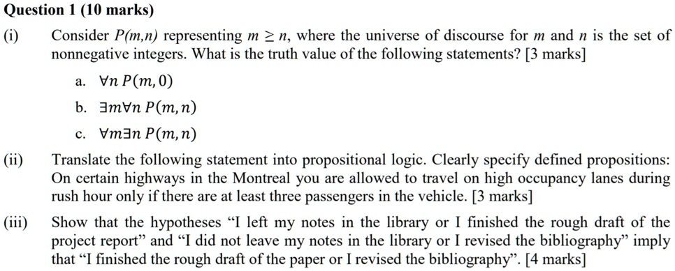 question 1 10 marks consider pmn representing m z n where the universe of discourse for m and n ...