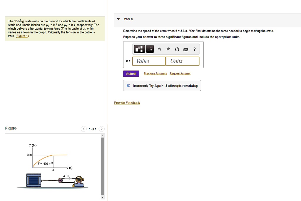 The 150-kg crate rests on the ground for which the coefficients of ...