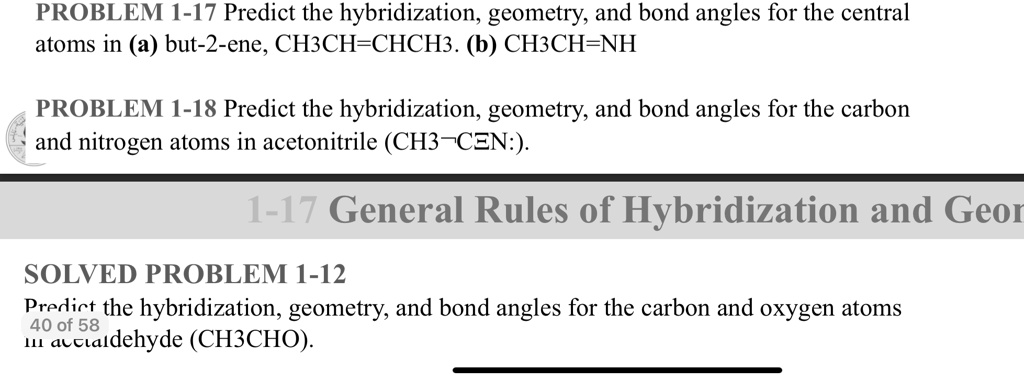 PROBLEM 1-17: Predict the hybridization, geometry, and bond angles for ...