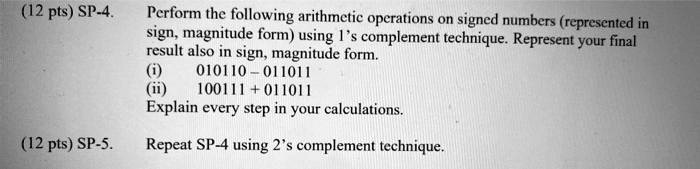SOLVED: Perform the following arithmetic operations on signed numbers ...