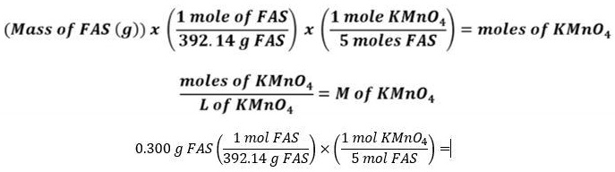 SOLVED: 1 mole of FAS (Mass of FAS (g)) x 392.14 g FAS Lmole KMnO4 5 ...