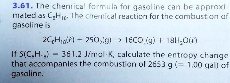 SOLVED: 3.61. The chemical formula for gasoline can be approximated as ...