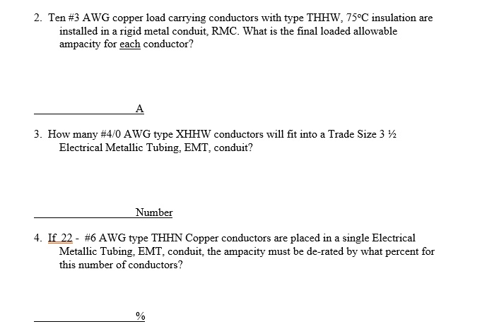 SOLVED: Ten #3 AWG copper load carrying conductors with type THHW, 75Â ...