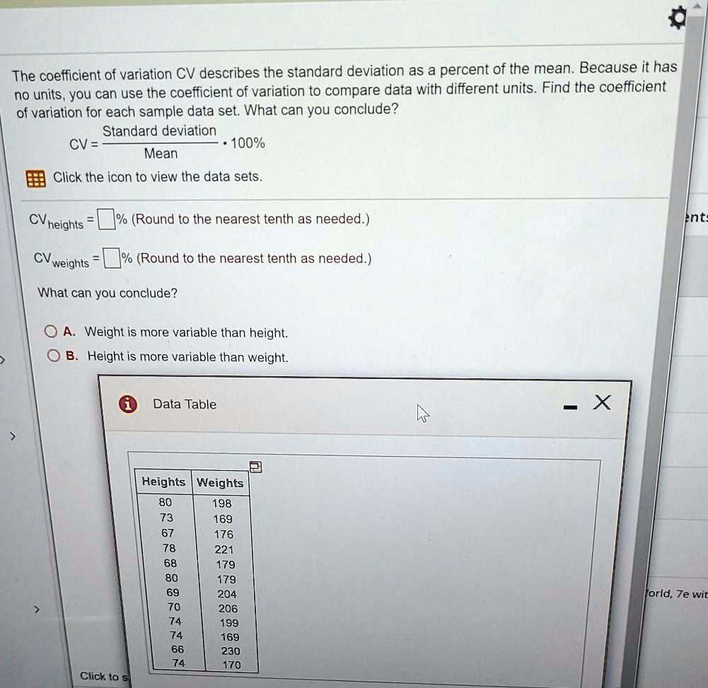 SOLVED: The coefficient of variation (CV) describes the standard ...
