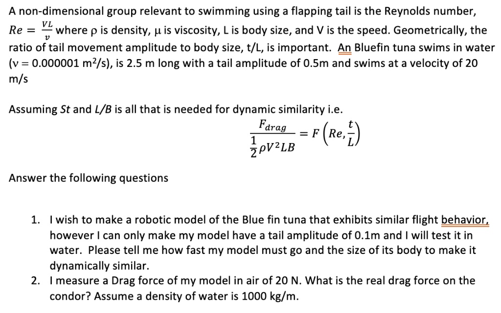 SOLVED: Please show all work. A non-dimensional group relevant to ...
