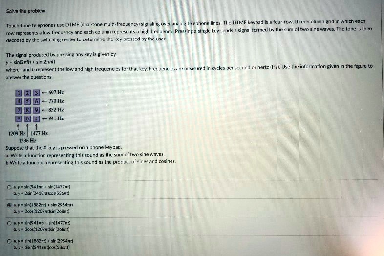 SOLVED: Solve the problem: telephone lines; The DTMF keypad is a four ...