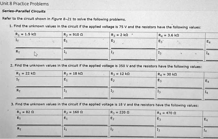 unit 8 practice problems series parallel circuits refer to the circuit shown in figure 8 21 to ...