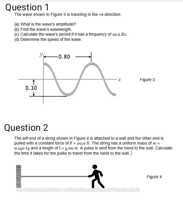 SOLVED: Question The wave shown in Figure 3 is traveling in the +X-direction. What is the wave ...