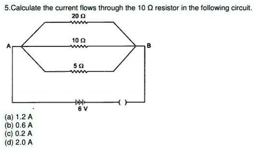 Calculate the current flowing through the 10 ohm resistor in the following circuit. 5. Calculate ...