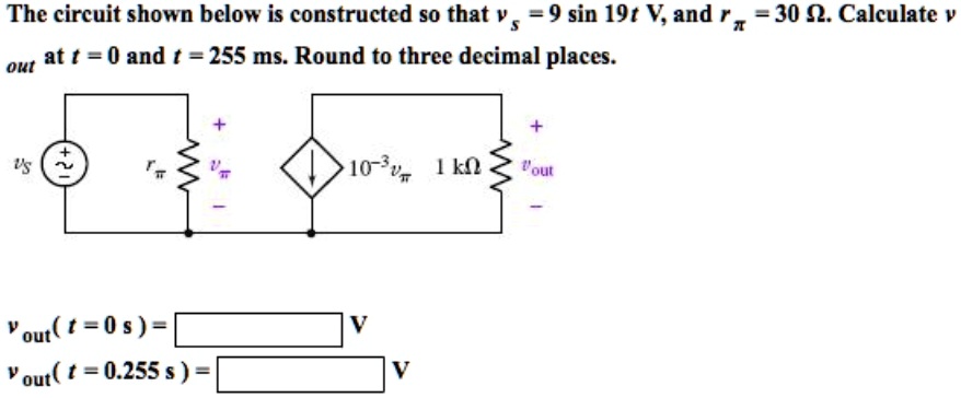 SOLVED: The circuit shown below is constructed so that v = 9 sin 19t V, and r = 30 Î©. Calculate ...