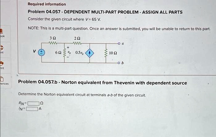 Required information Problem 04.057 - DEPENDENT MULTI-PART PROBLEM ...