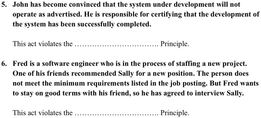 SOLVED: The following are some behavioral scenarios which describe the violation of the ...
