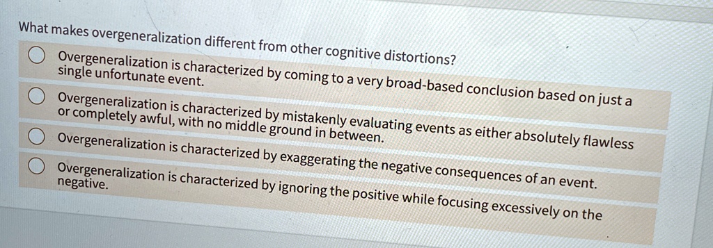 [GET ANSWER] what makes overgeneralization different from other ...