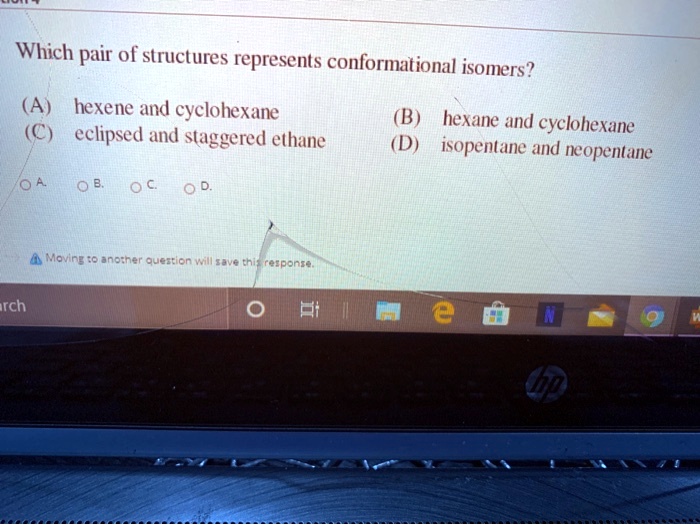 SOLVED: Which pair of structures represents conformational isomers? (A ...