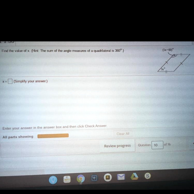 find the value of x hint the sum of the angle measures of a quadrilateral is 360 5x60 fird the ...
