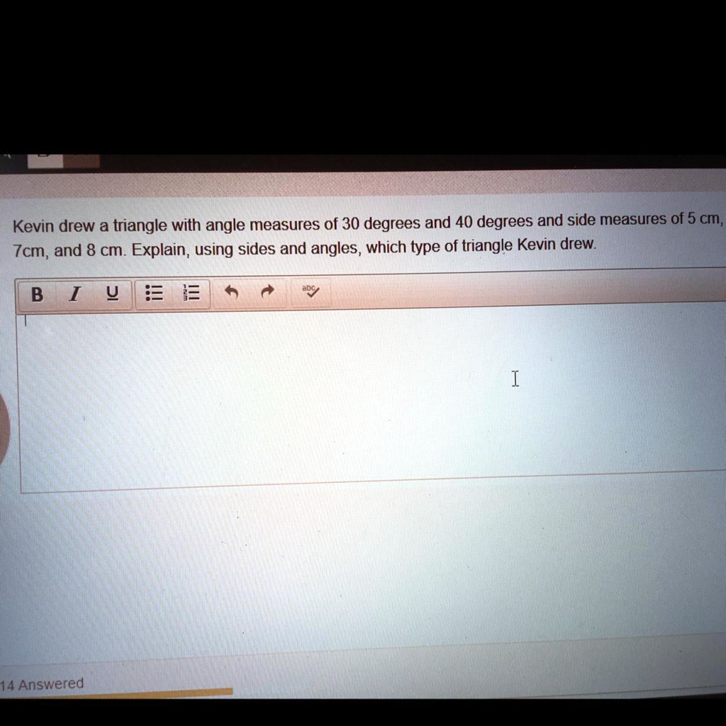 [GET ANSWER] Kevin drew a triangle with angle measures of 30 degrees ...